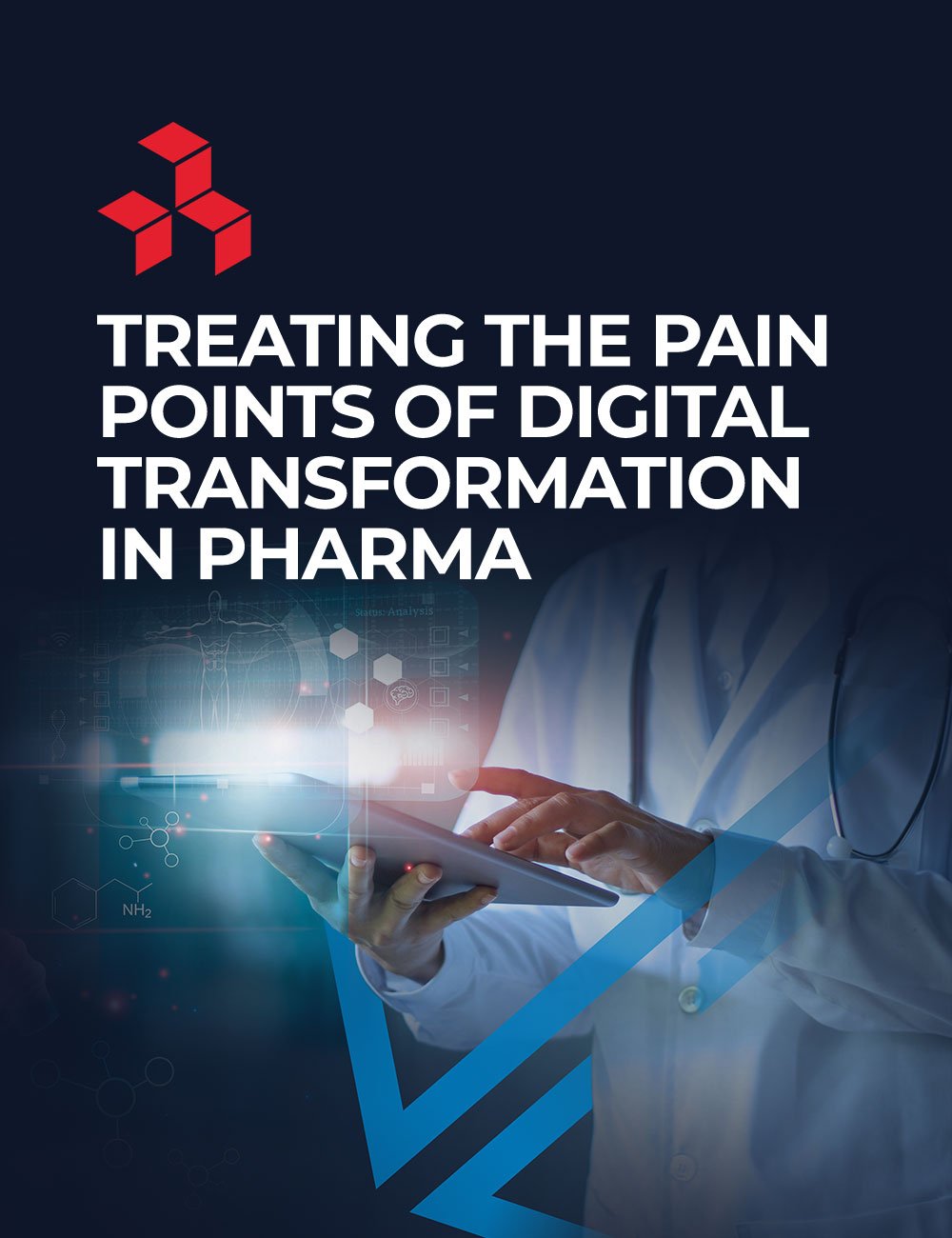 Download Treating the Pain Points of Digital Transformation in Pharma - DMI Inc.